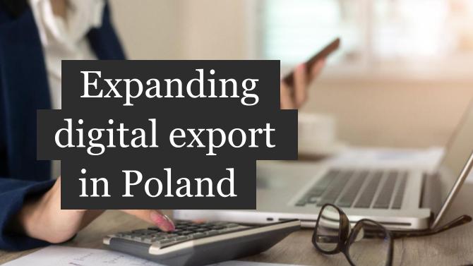 Expanding digital export in Poland