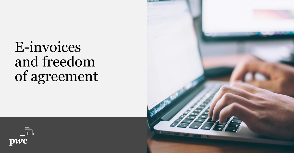E-invoices and freedom of agreement