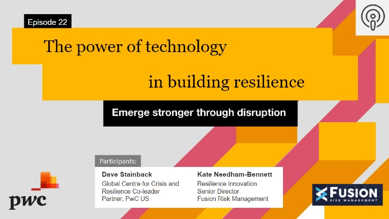 The power of technology in building resilience | PwC Podcast
