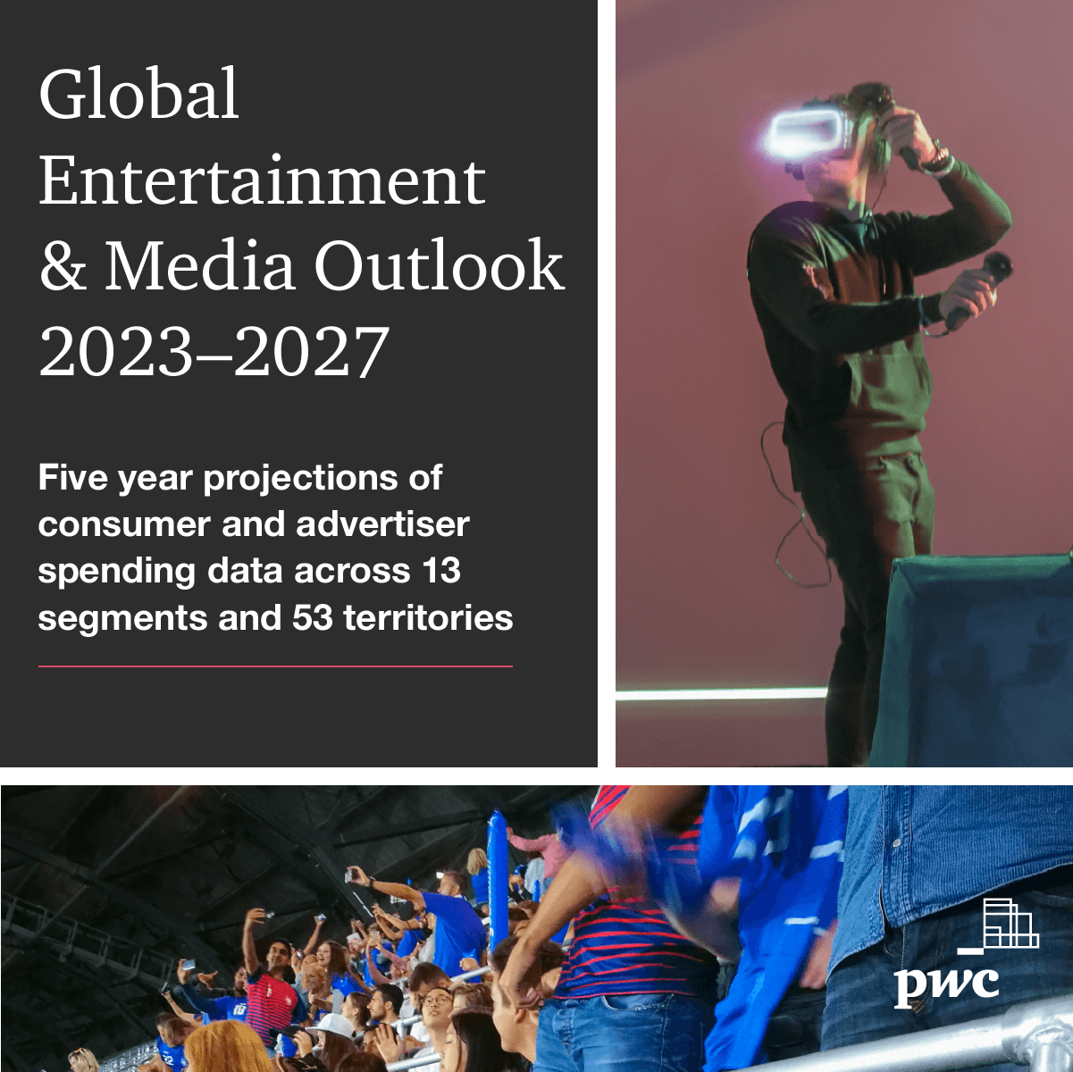 Global entertainment and media industry, spurred by advertising and ...