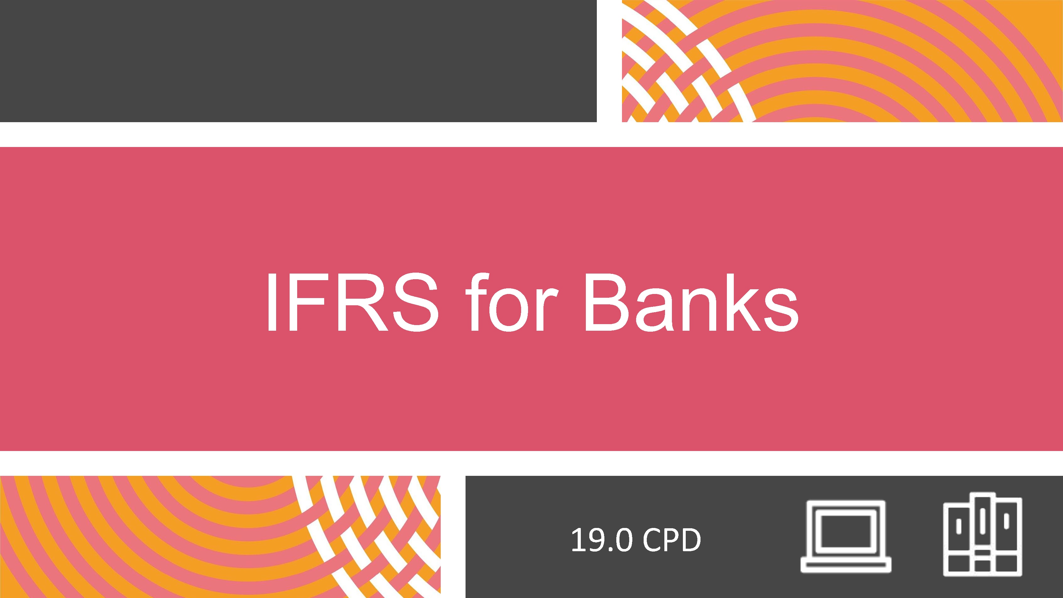 IFRS e-learning for banks – full package