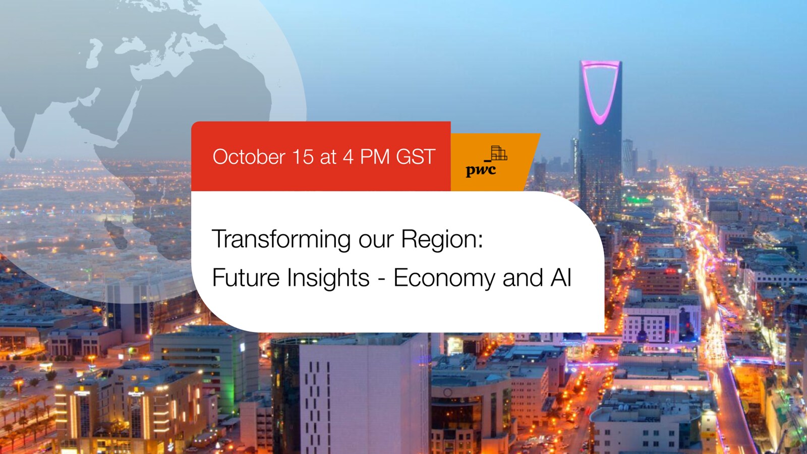 Webcast 26: Transforming our region - 15 October 2024 - PwC Middle East